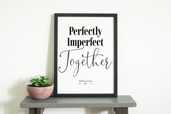 Perfectly Imperfect Love Quotes