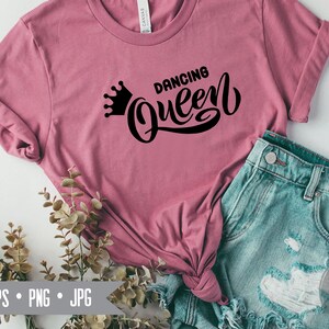 Dancing Queen Print, Svg/eps/png/jpg, Clipart, Cricut Cutting Files ...