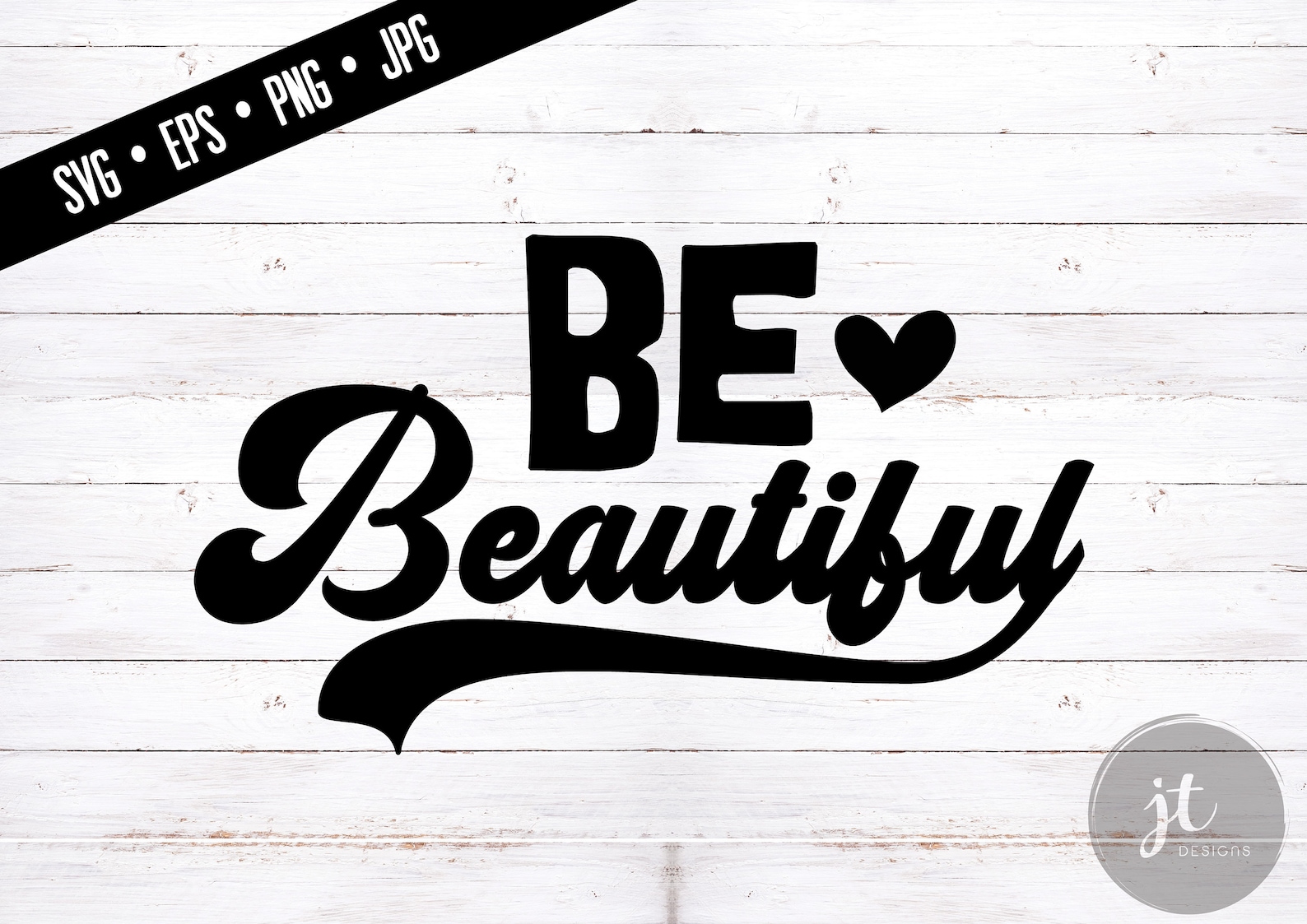 Be Beautiful Print SVG/Eps/Png/Jpg Clipart Cricut - Etsy.de