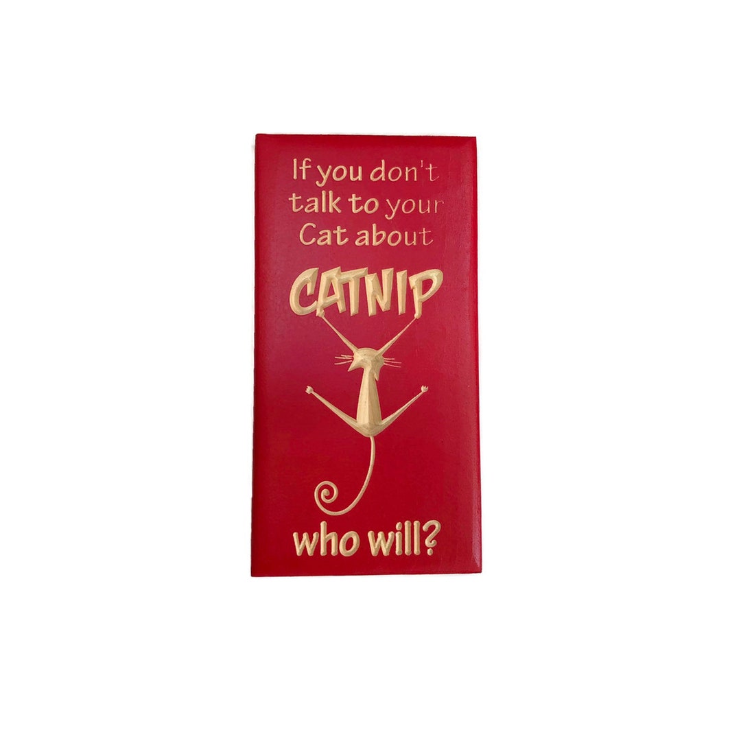 Cat Catnip Funny Engraved Red Wood Sign Country Farmhouse - Etsy