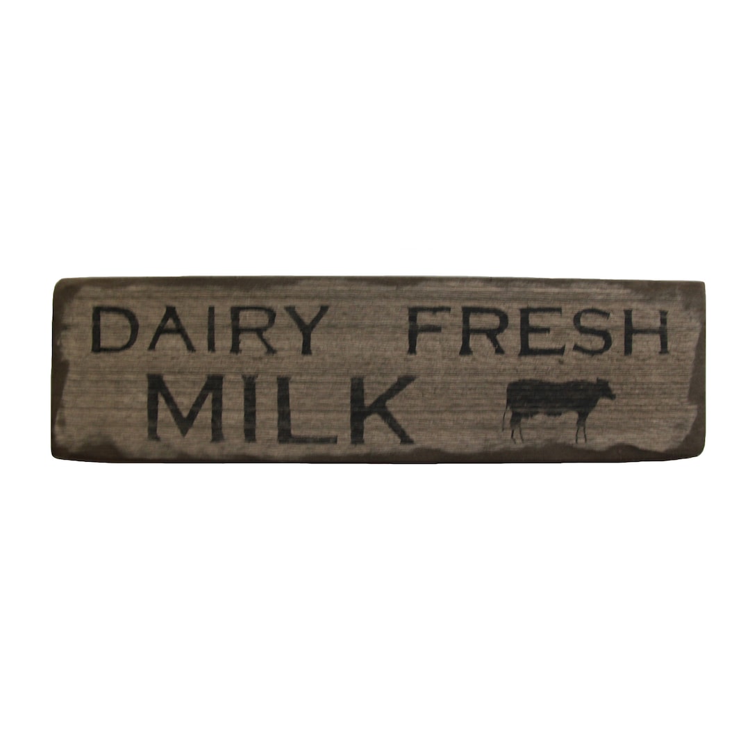 Wooden Dairy Fresh Milk Sign - Country Rustic Farmhouse Primitive Decor ...