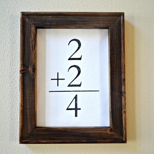 Family Sign, 2 + 2 = 4, Canvas and Stained Wood Frame, Rustic ...