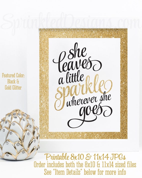 She Leaves A Little Sparkle Wherever She Goes Printable Sign, Black ...