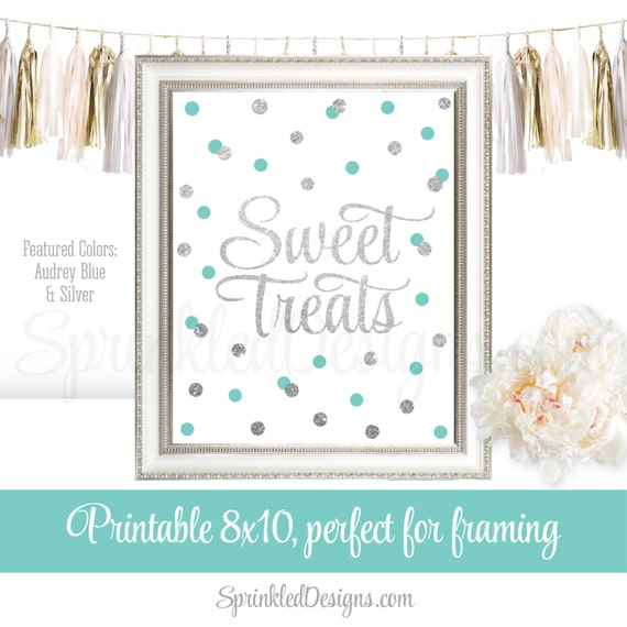 Sweet Treats Party Sign for Dessert Table - Audrey Blue Aqua Silver ...