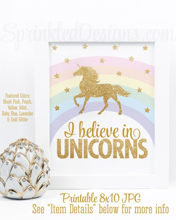 I Believe in Unicorns Printable Sign, Rainbow Unicorn Birthday Party ...