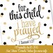 For This Child I Have Prayed Wall Art Printable Sign Baby - Etsy Canada