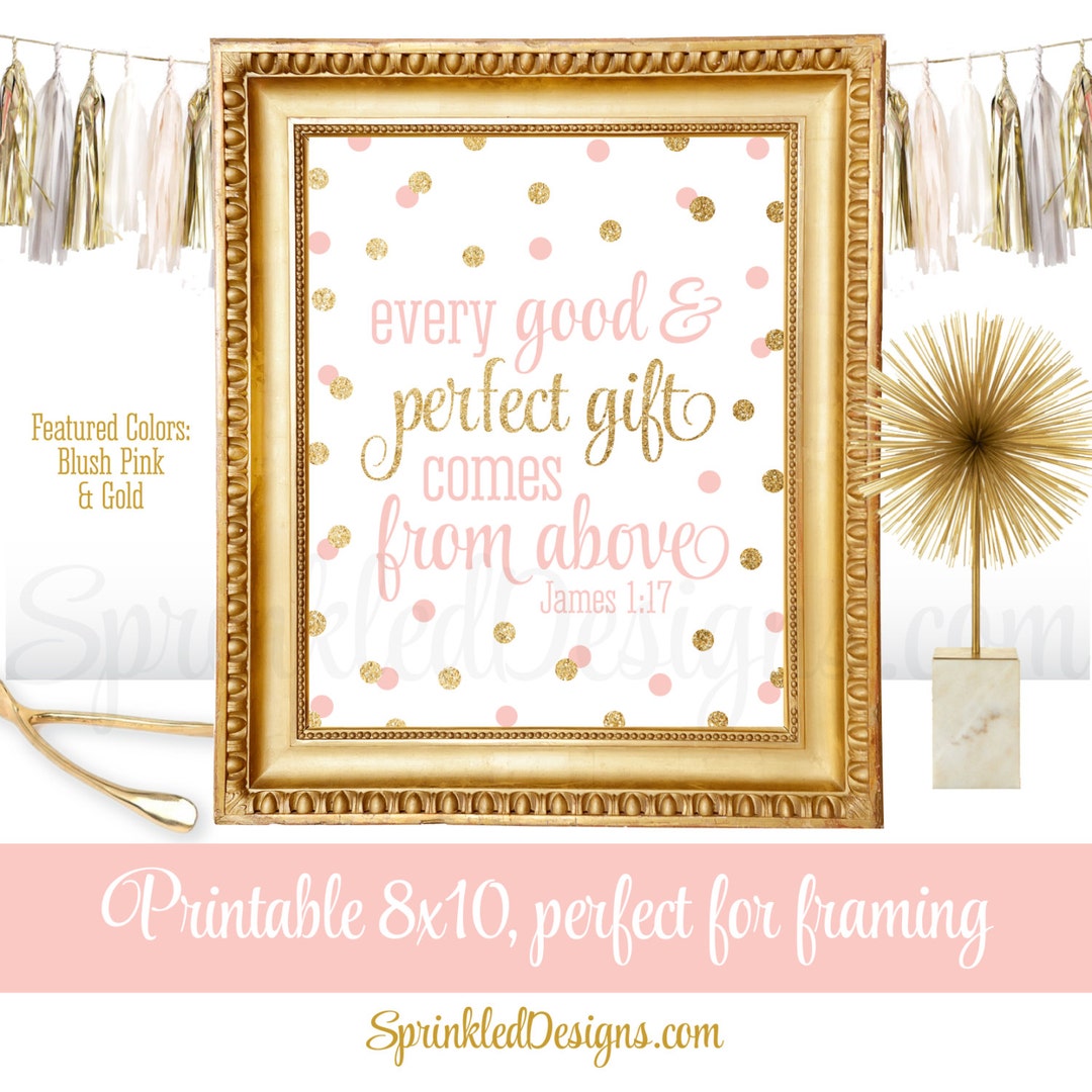 Every Good & Perfect Gift Comes From Above - Baby Girl Nursery Wall Art ...