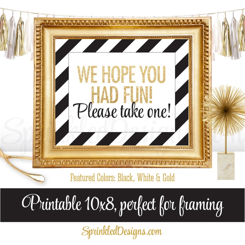 Party Favor Sign We Hope You Had Fun Please Take One White | Etsy