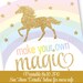 Make Your Own Magic Printable Sign Rainbow Unicorn Birthday - Etsy