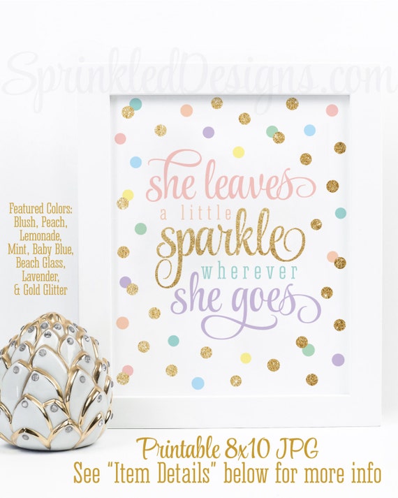 She Leaves A Little Sparkle Wherever She Goes Printable Unicorn Rainbow ...