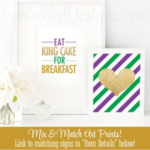 Eat King Cake for Breakfast, Mardi Gras Decorations, Mardi Gras Wall ...