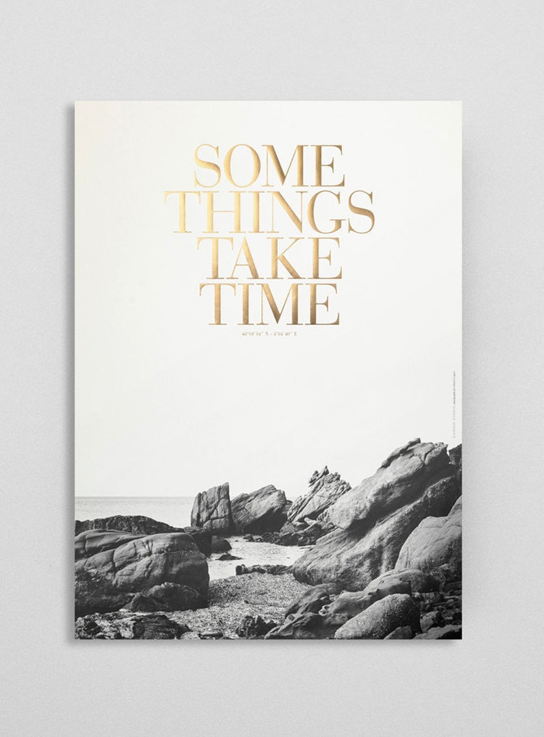 Some Things Take Time. OLD GOLD Edition. B/W Photography. Sentence ...
