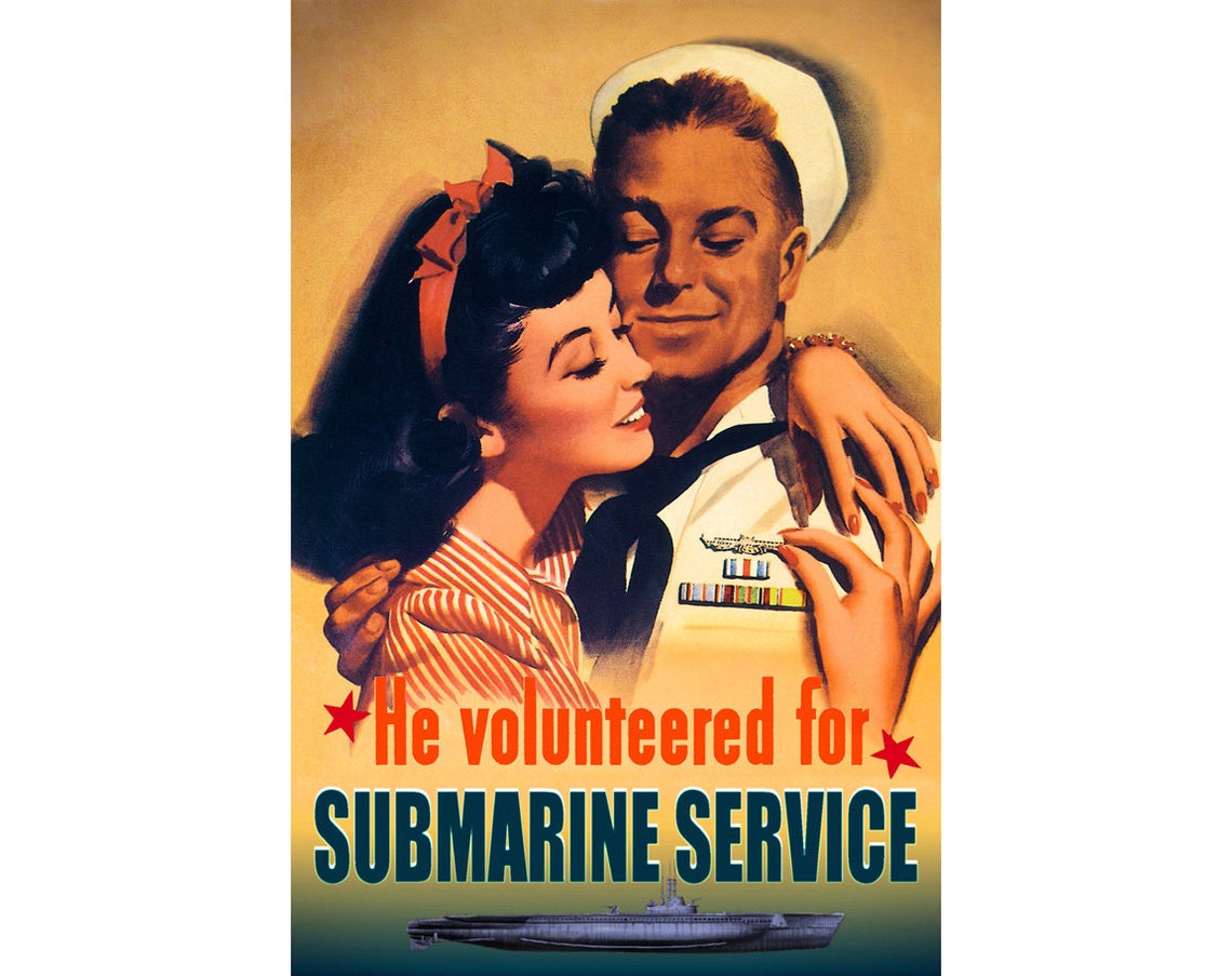 He Volunteered for Submarine Service WW2 Poster Jon Whitcomb | Etsy