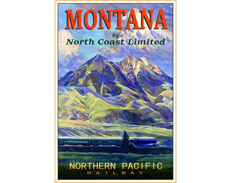 NORTHERN PACIFIC North Coast Ltd -montana Train Poster - New Retro ...