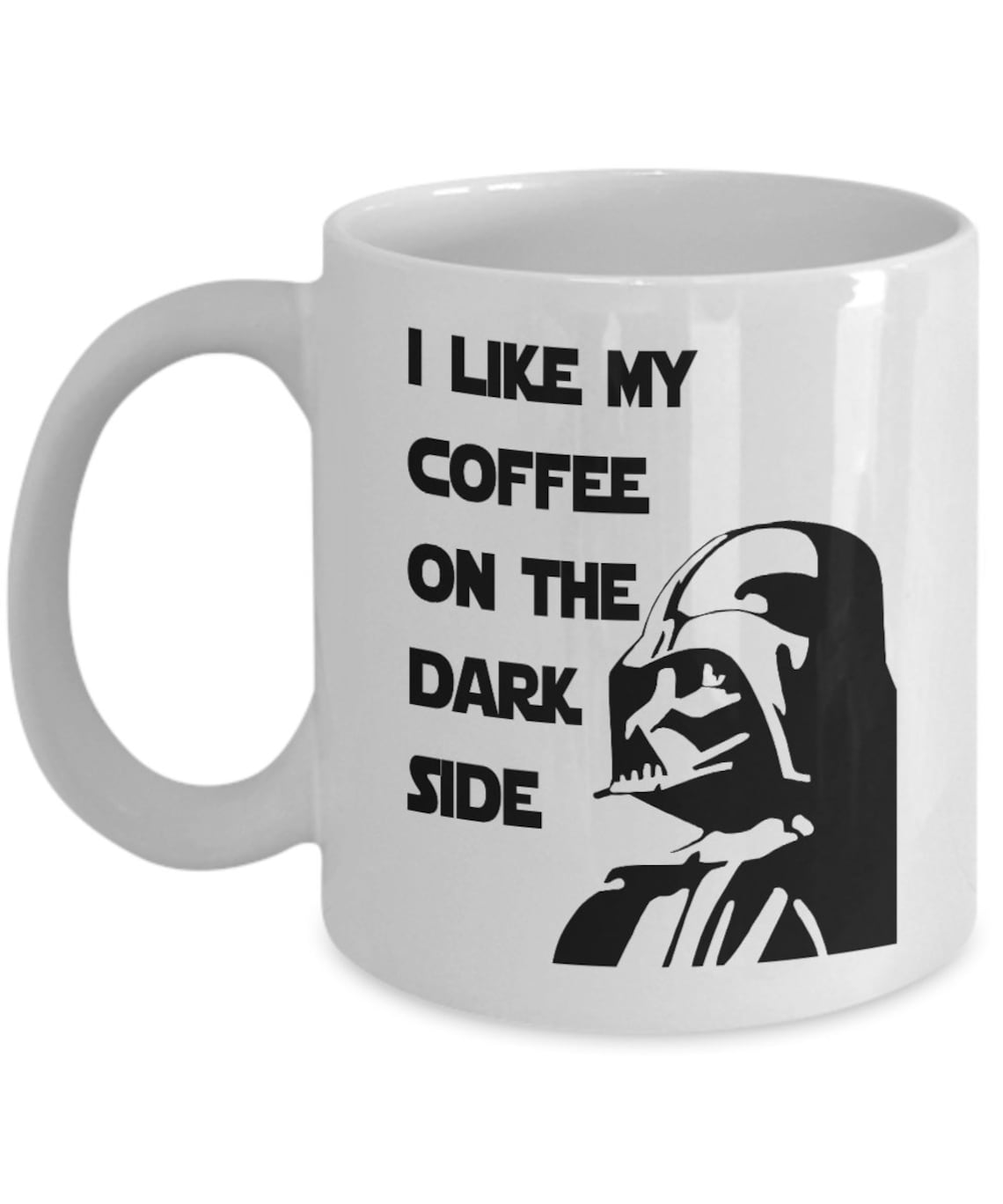 Darth Vader Coffee Mug Funny Star Wars I Like My Coffee on the - Etsy