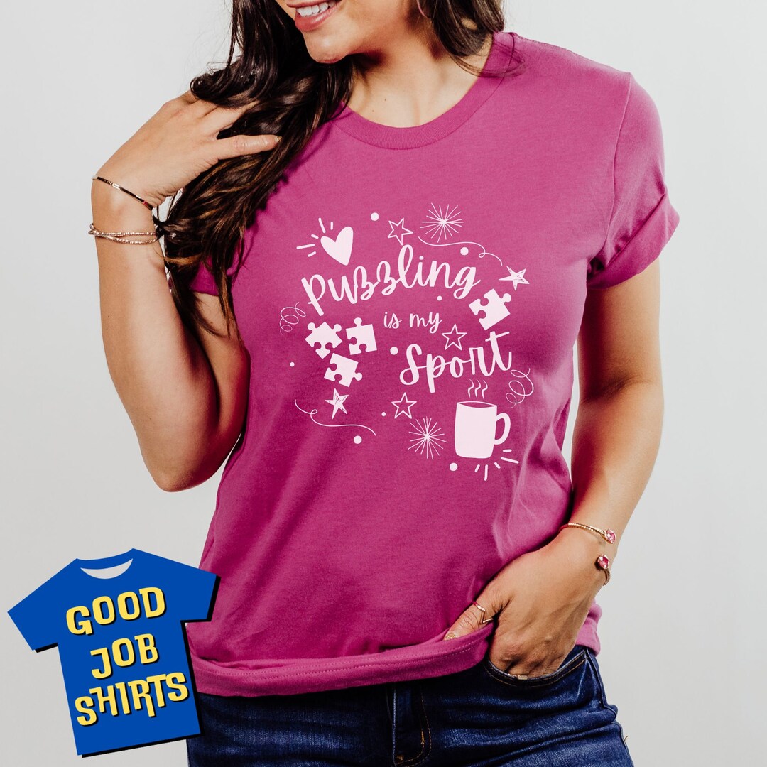 Funny Puzzle Shirt for Puzzling Fanatics, Puzzling is My Sport Shirt ...