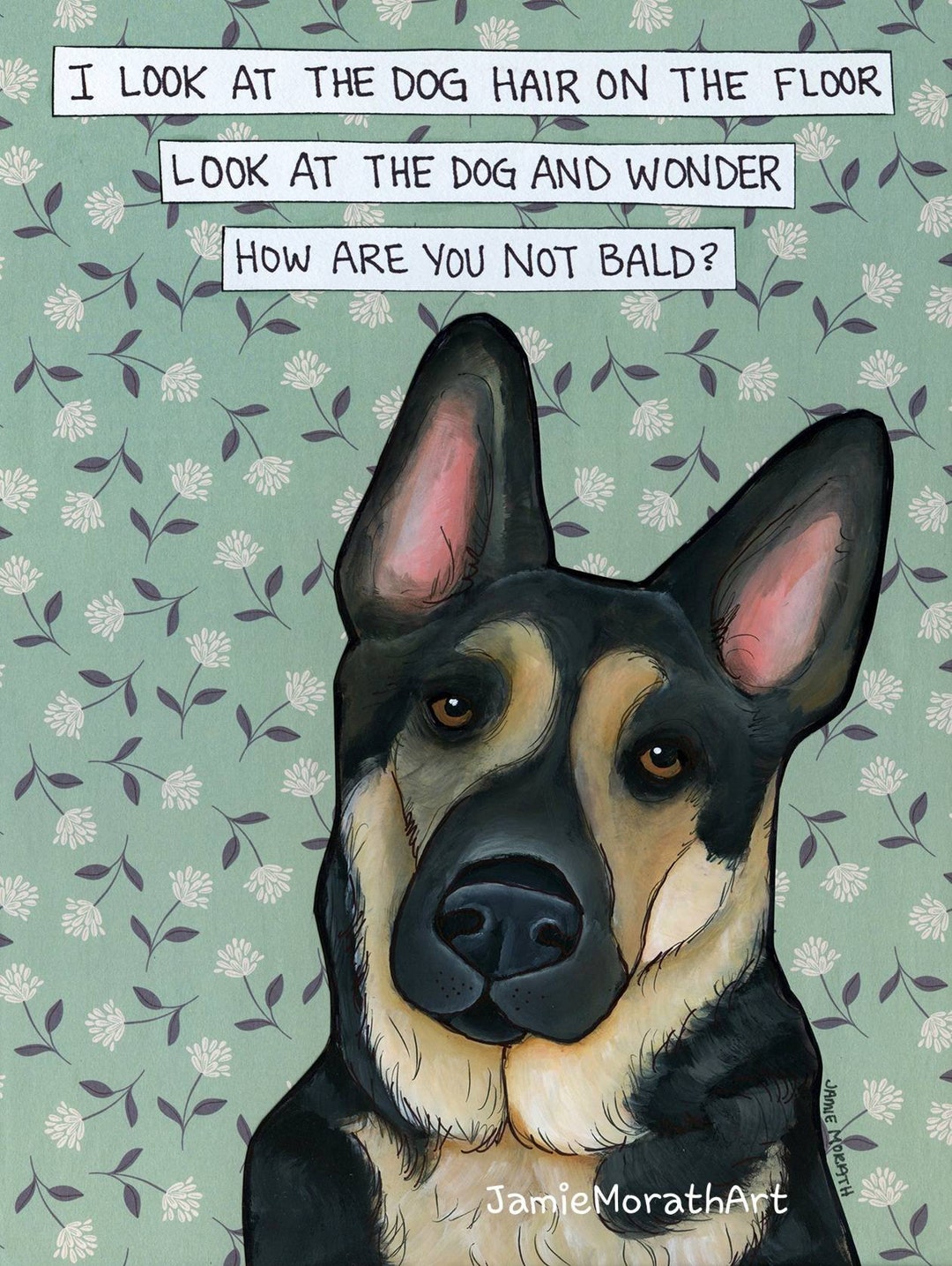 Not Bald, German Shepherd Dog Wall Art Print - Etsy