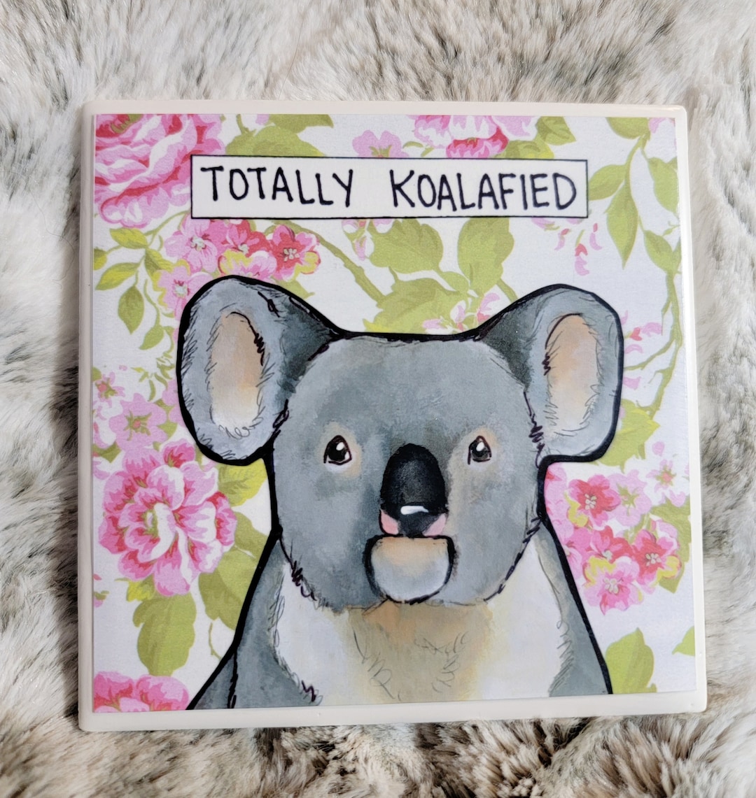 Koalafied, Koala Decorative Coaster Tile - Etsy
