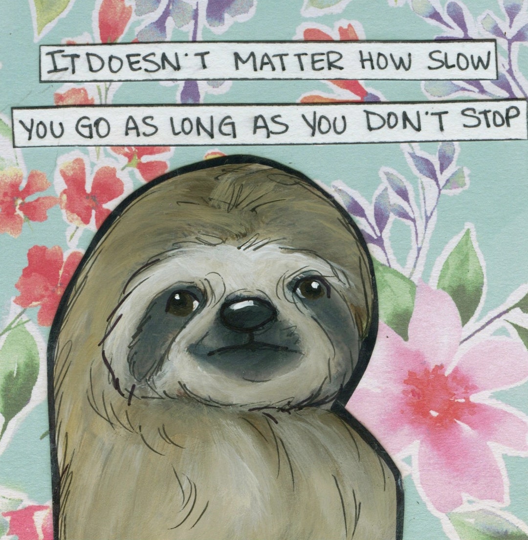 Slow You Go Sloth Wall Art Print - Etsy