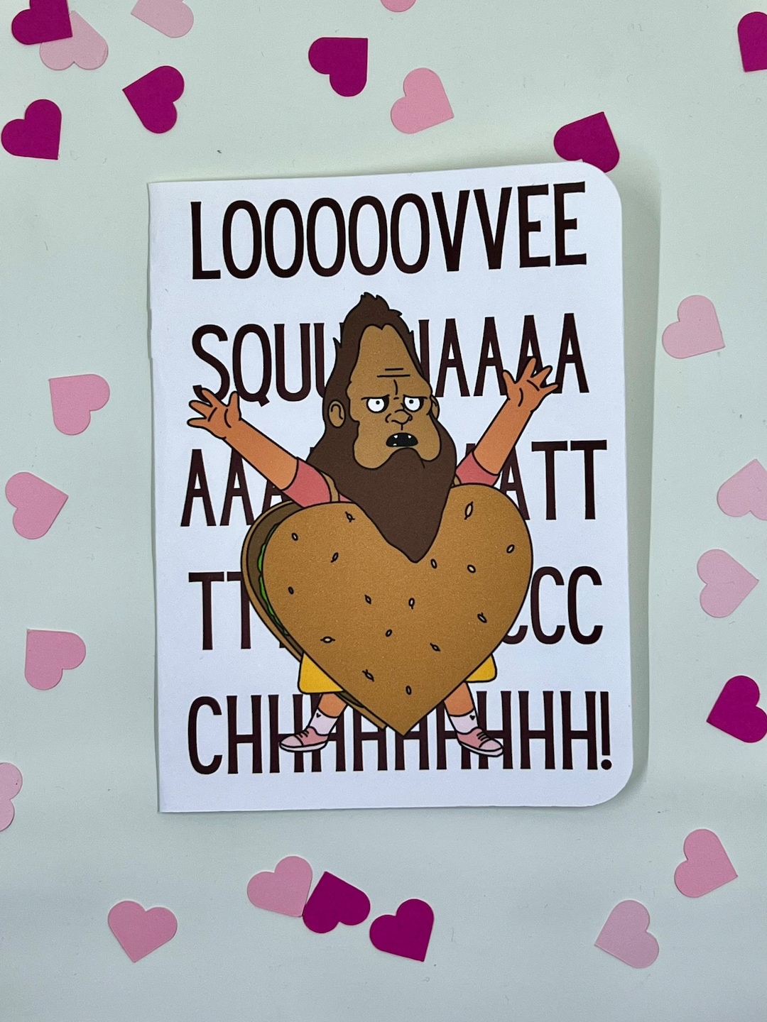 LOVE SQUATCH beef Squatch Valentines Day Card Bobs Burgers Gene Fan Inspired Art Card ...