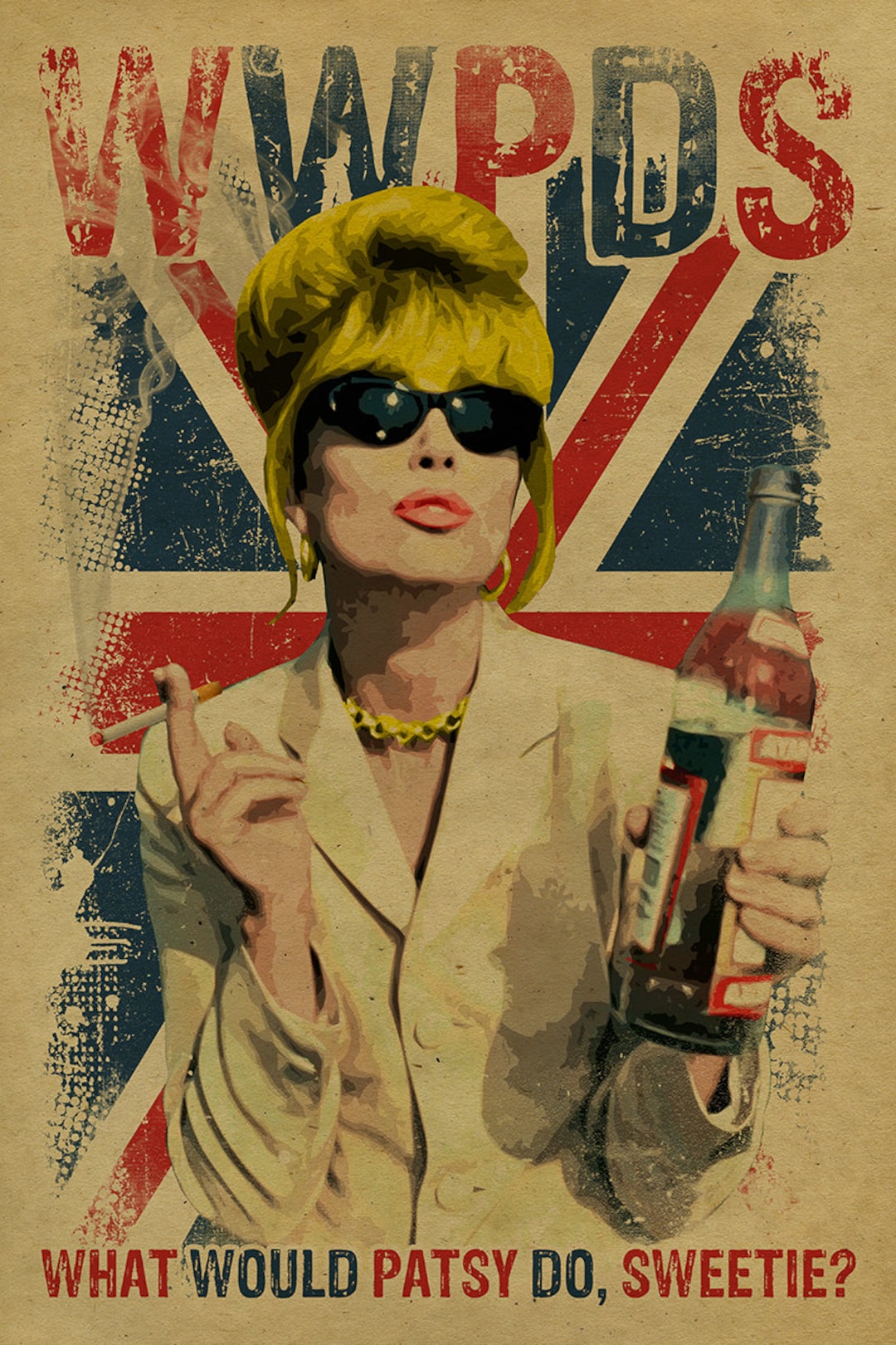 What Would Patsy Do, Sweetie? Ab Fab. Absolutely Fabulous. Patsy Stone ...