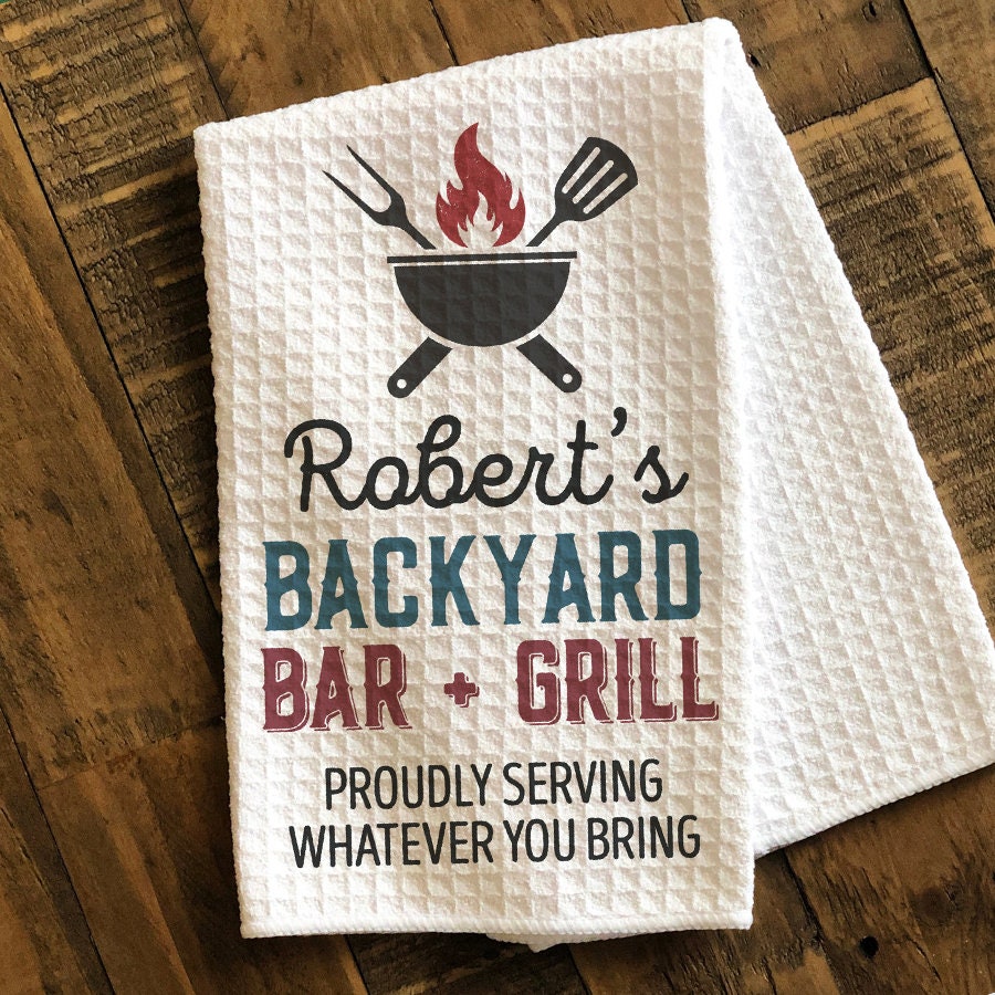 Backyard Bar + Grill Towel | Mens Kitchen Towel | Men Grilling Gift ...