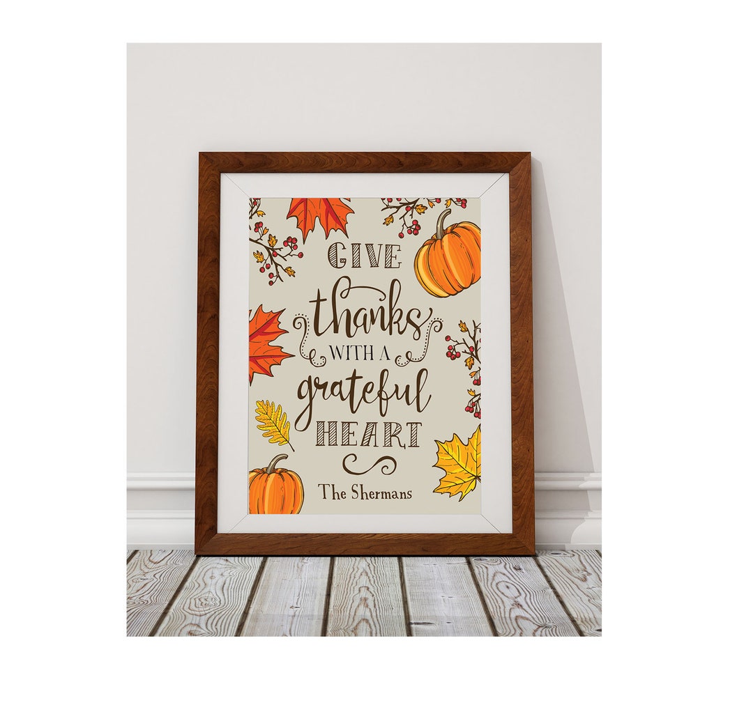Give Thanks With A Grateful Heart Print | Thanksgiving Sign ...