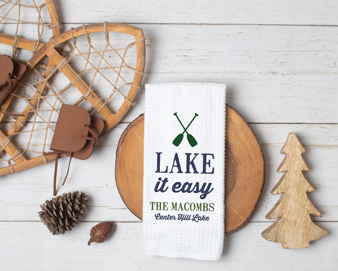 Personalized Lake House Kitchen Towel | Lake It Easy Custom Dish Towel ...