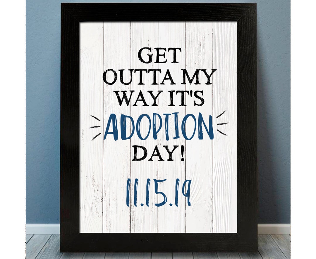 Adoption Day Sign With Dates - Color & Frame Options - Gotcha Day Sign ...