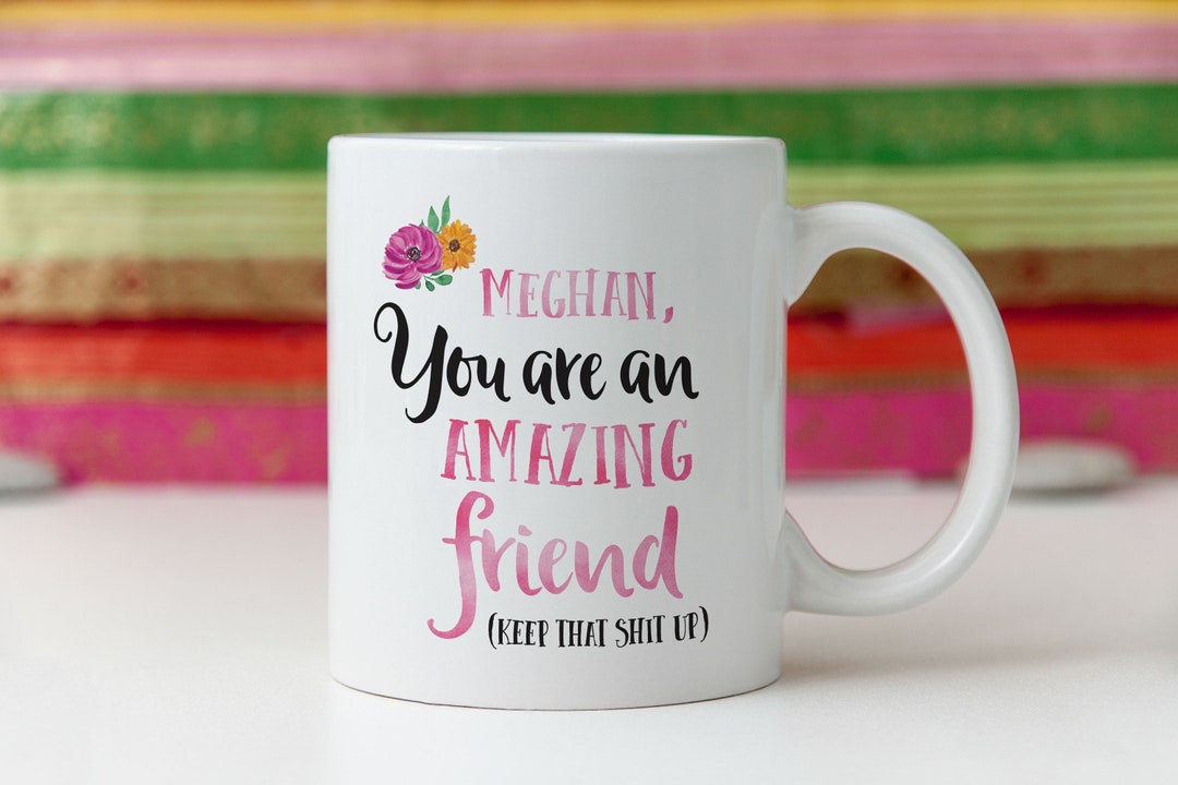 Amazing Friend Mug | Best Friend Gift | Friend Mug | Unique Friend Gift ...