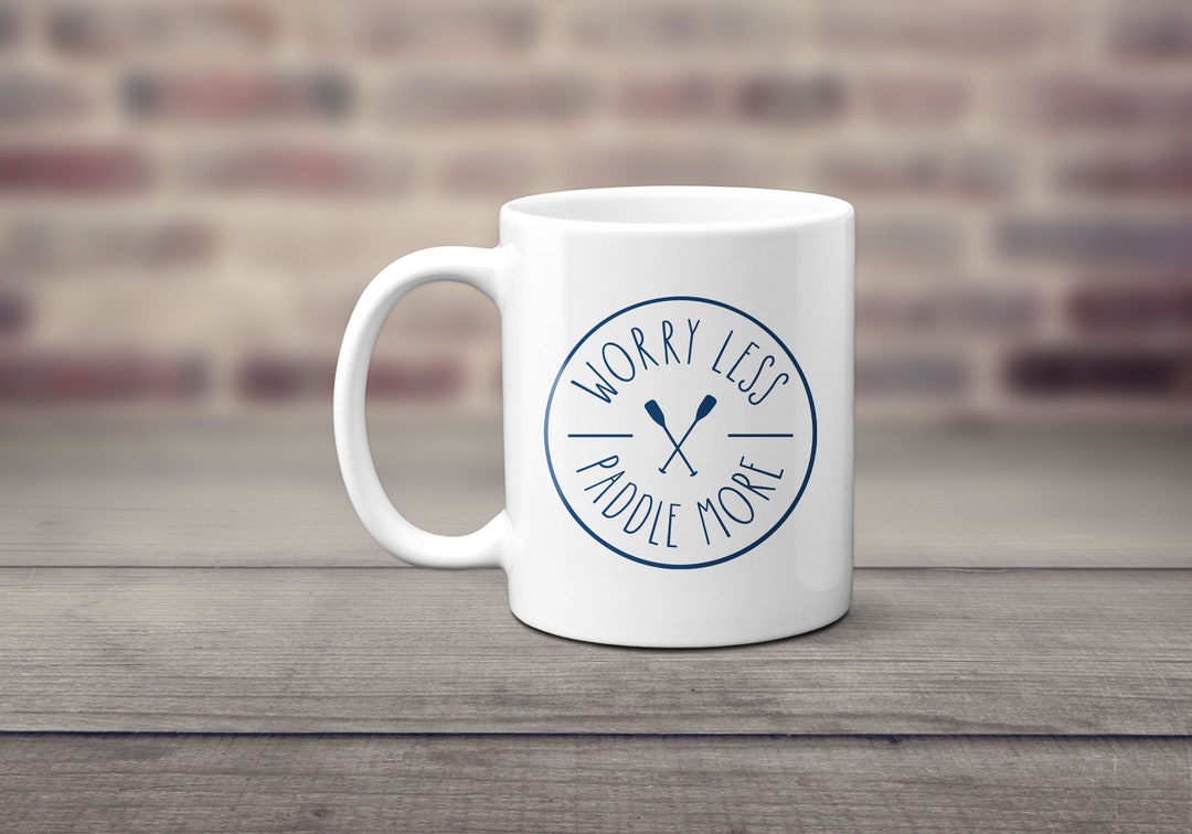 Paddle More Mug | Lake House Gift | River Gift | Personalized Mug ...