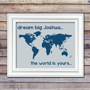 Dream Big Map Print | World Map Print | Boy Room | Girl Room | Travel ...