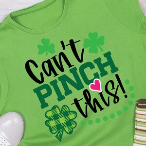 St Patricks Svg, Can't Pinch This, Clover, St Patricks Day T-shirt ...