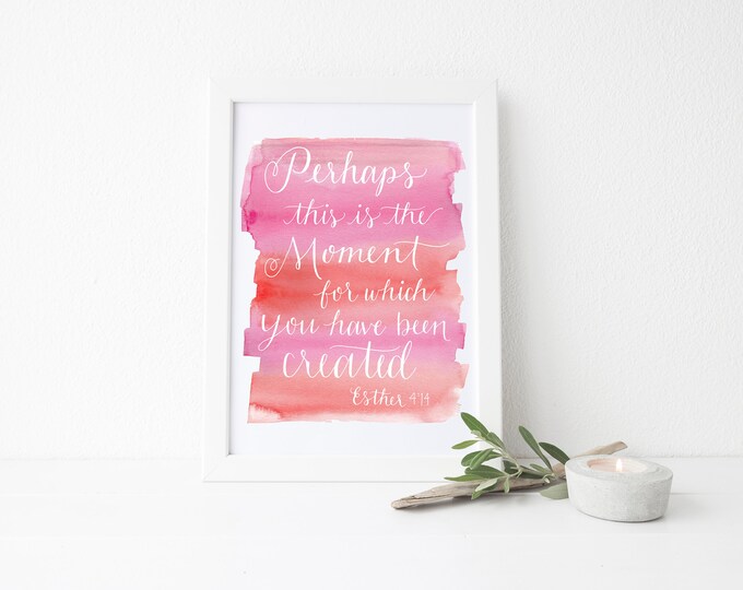 Esther 4:14 Art- Scripture Art Print- Wall Art- Esther Art- Bible Verse ...