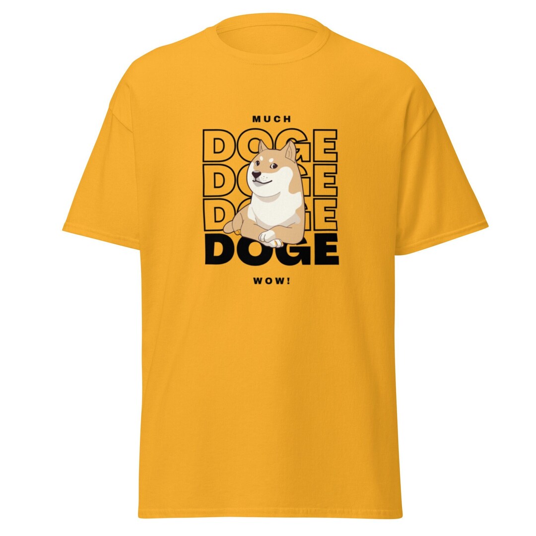 Doge Much Wow the Dogecoin Meme Classic Uni-sex Cryptocurrency T-shirt ...