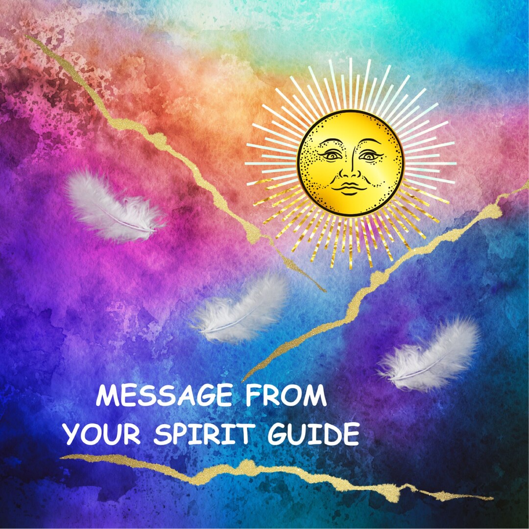 Spirit Guide Message Who is Your Spirit Guide Clairvoyant Reading ...