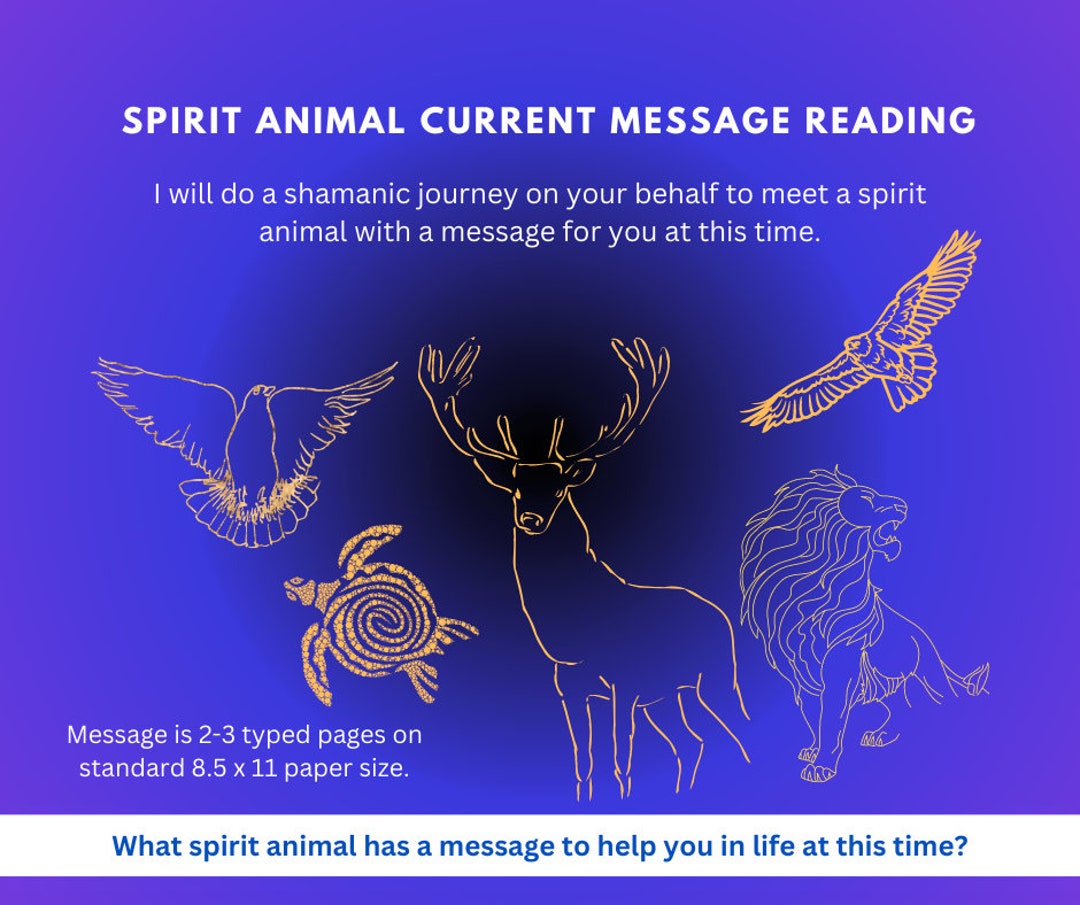 Spirit Animal Reading, Message From a Totem Animal to Help a Current ...