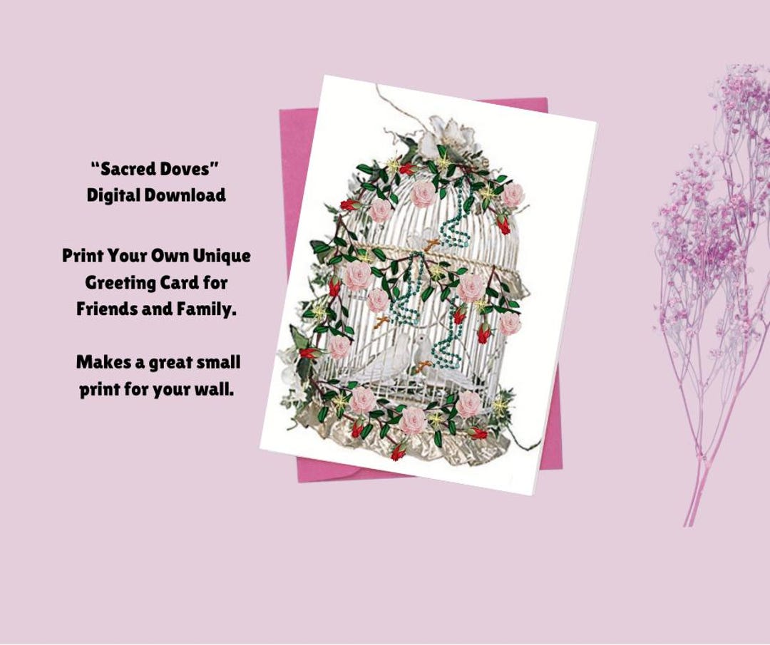 Sacred Doves-printable Blank Greeting Card, Weddings, Thinking of You ...