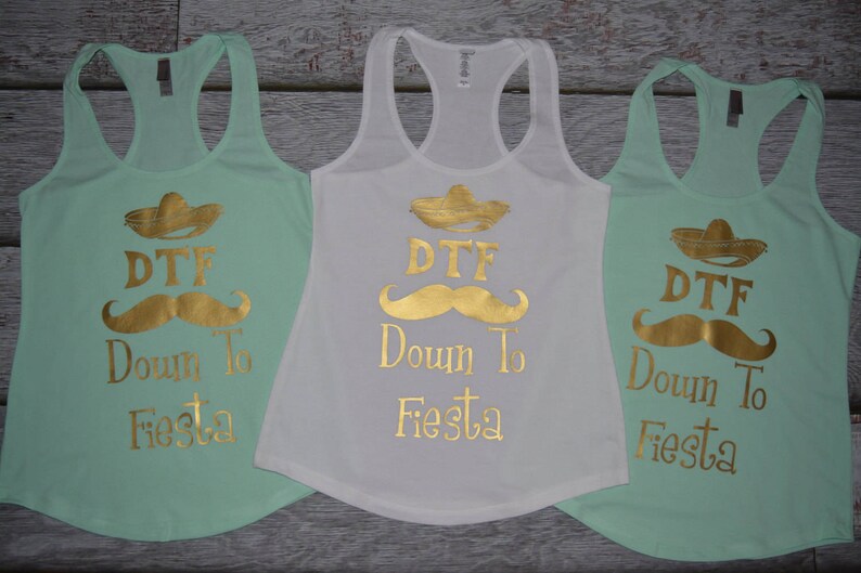 DTF Down to Fiesta Bachelorette Tanks Mexico Bachelorette - Etsy
