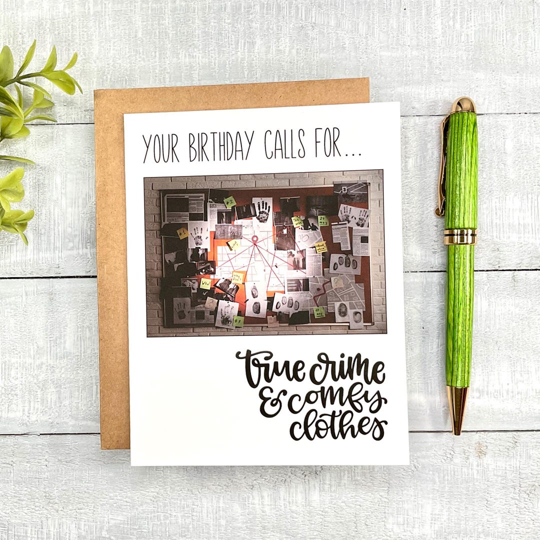 Birthday Card | True Crime and Comfy Clothes | Blank Inside, Envelope ...