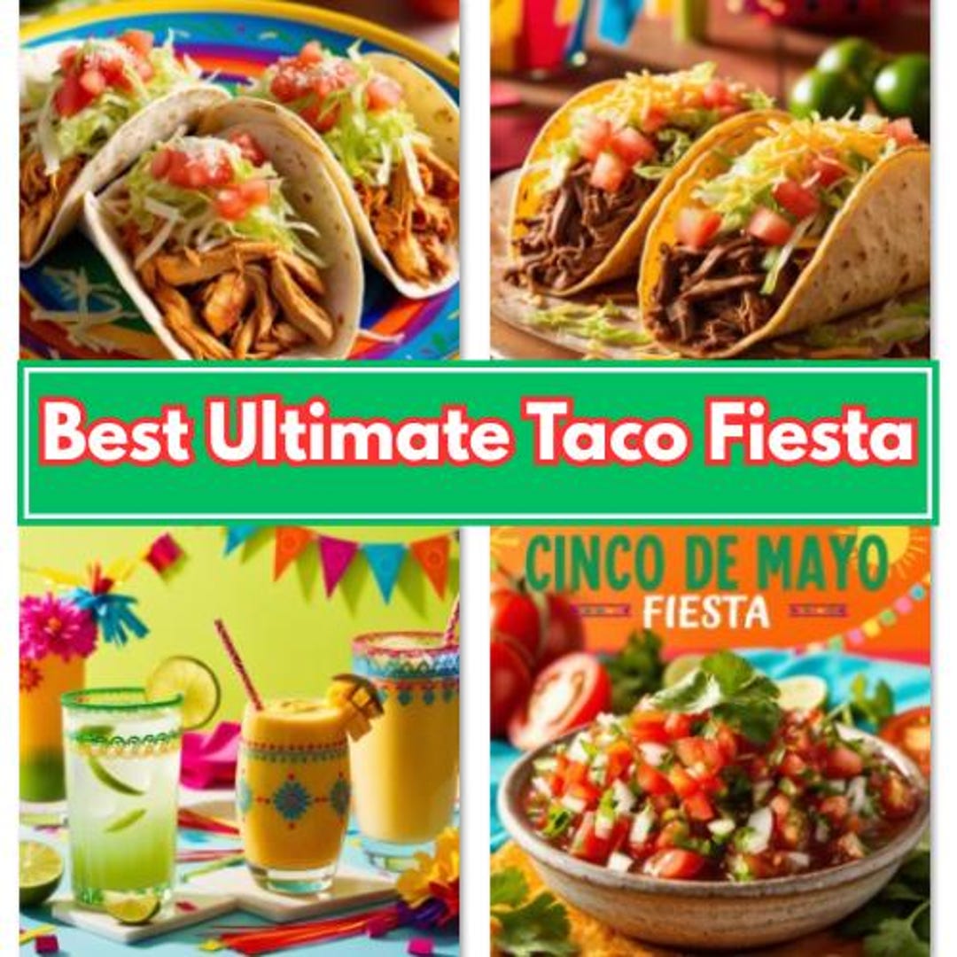 Best Ultimate Taco Fiesta Bundle | Cinco De Mayo Recipes | Beef ...