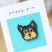 Yorkie Enamel Pin, Black & Tan Yorkie, Dog Enamel Pin, Puppy Pin, Hard ...