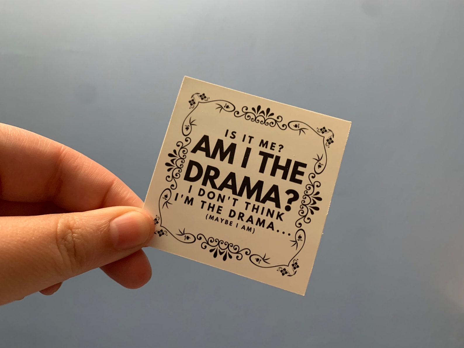 Is It Me Am I the Drama I Don't Think I'm the Drama | Etsy