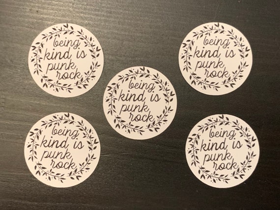 Being Kind is Punk Round Sticker Kindness is Punk | Etsy