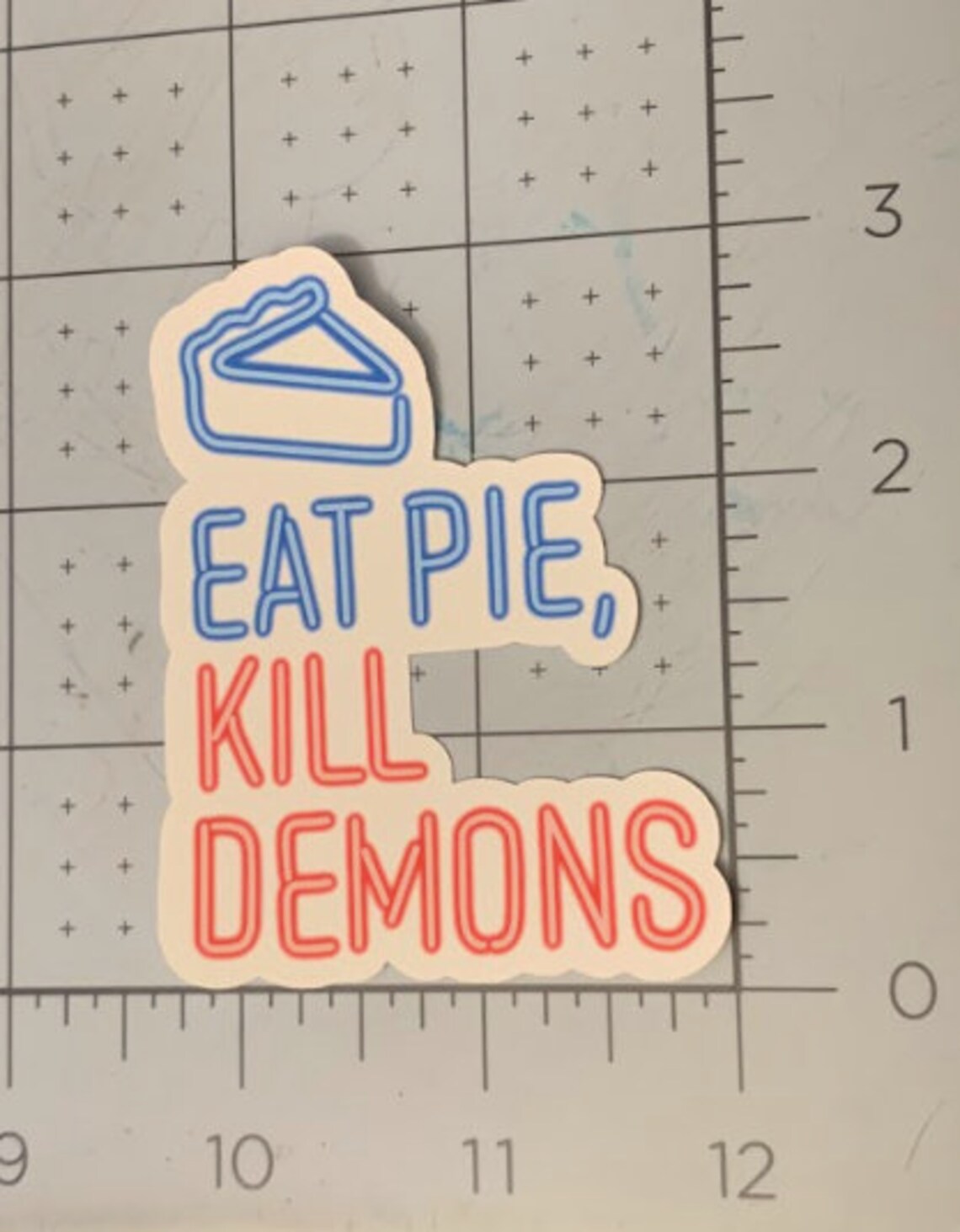 Eat Pie Kill Demons Sticker Neon Supernatural and Dean - Etsy