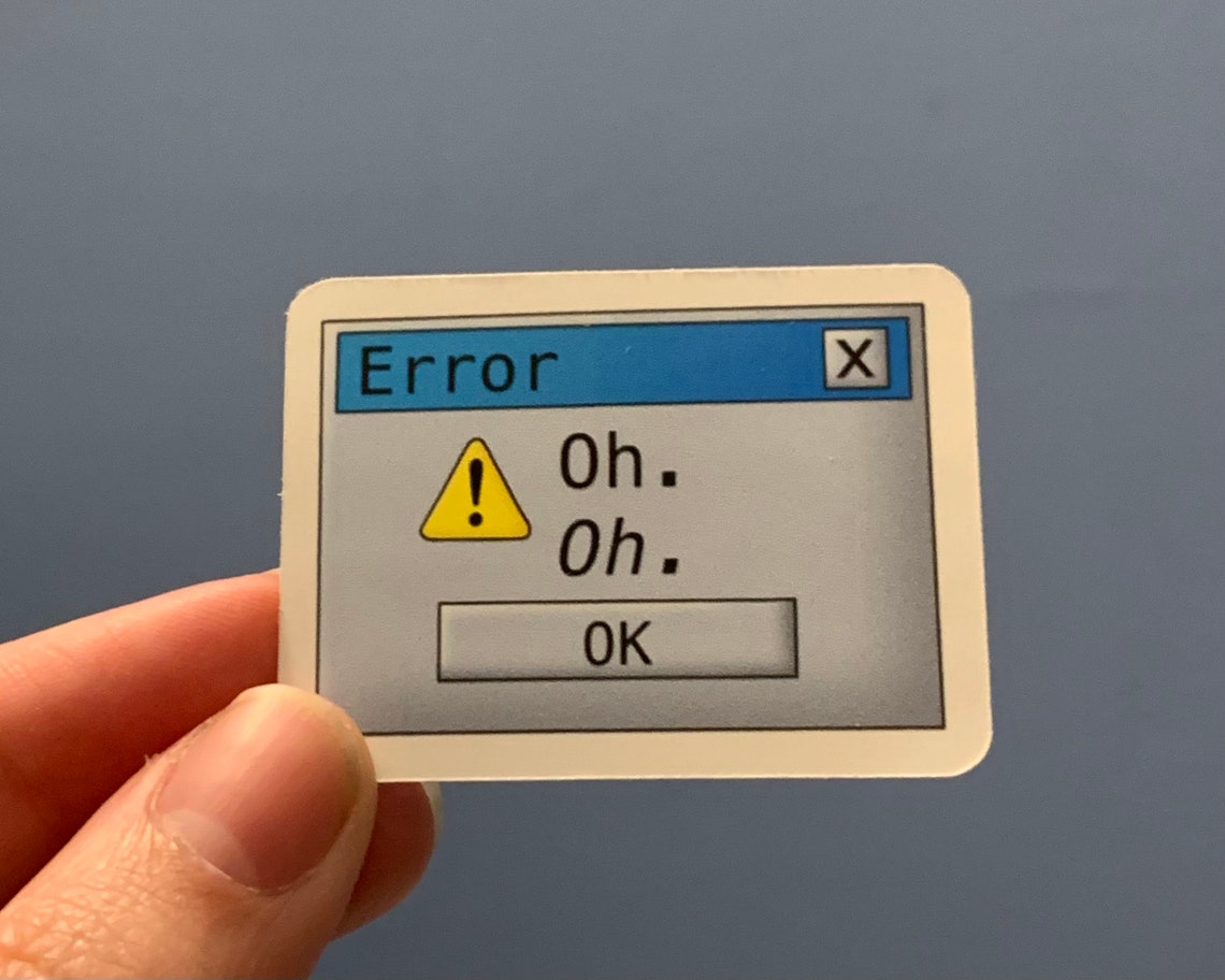 Pop-up Error Message: Oh. /oh./ Stickers Fan Fiction Fan - Etsy