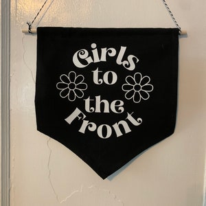 Girls to the Front Canvas Banner, Riot Girl / Grrrl, Punk, Feminism ...