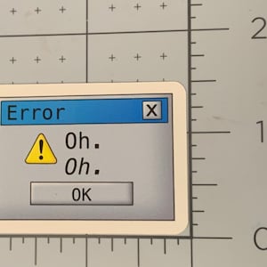 Pop-up Error Message: Oh. /oh./ Stickers, Fan Fiction, Fan Fic, Romance ...