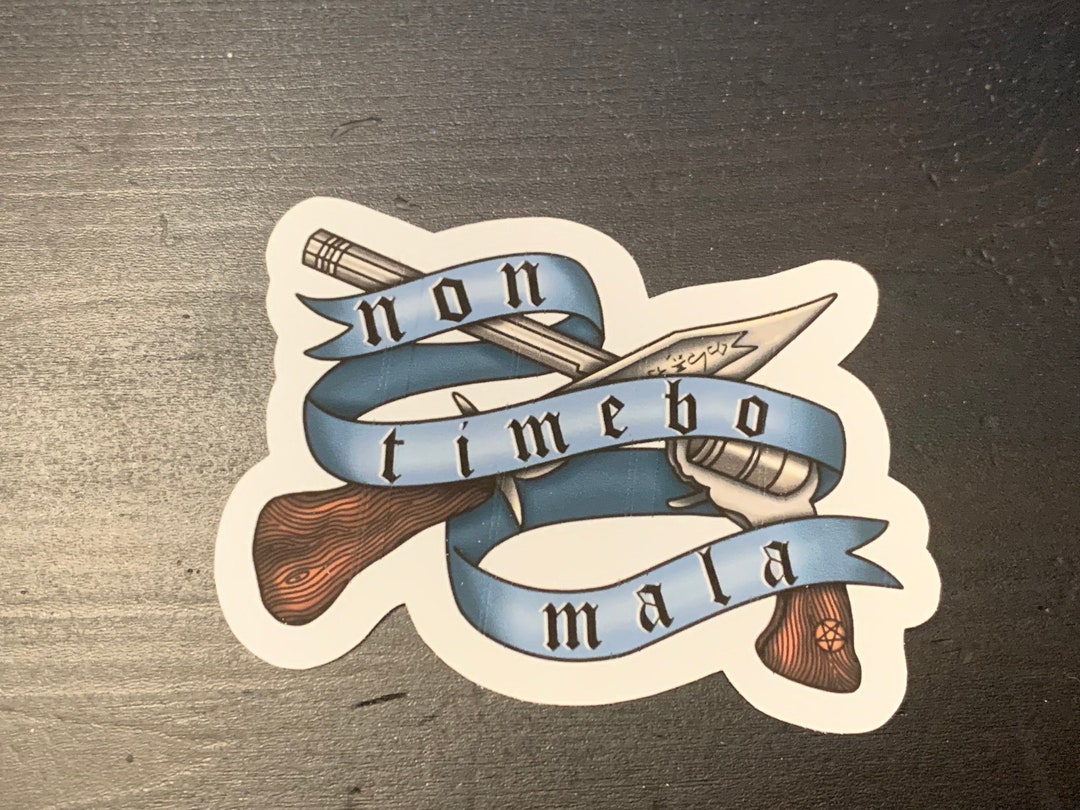 Non Timebo Mala Traditional Tattoo Style Sticker, Supernatural Inspired ...