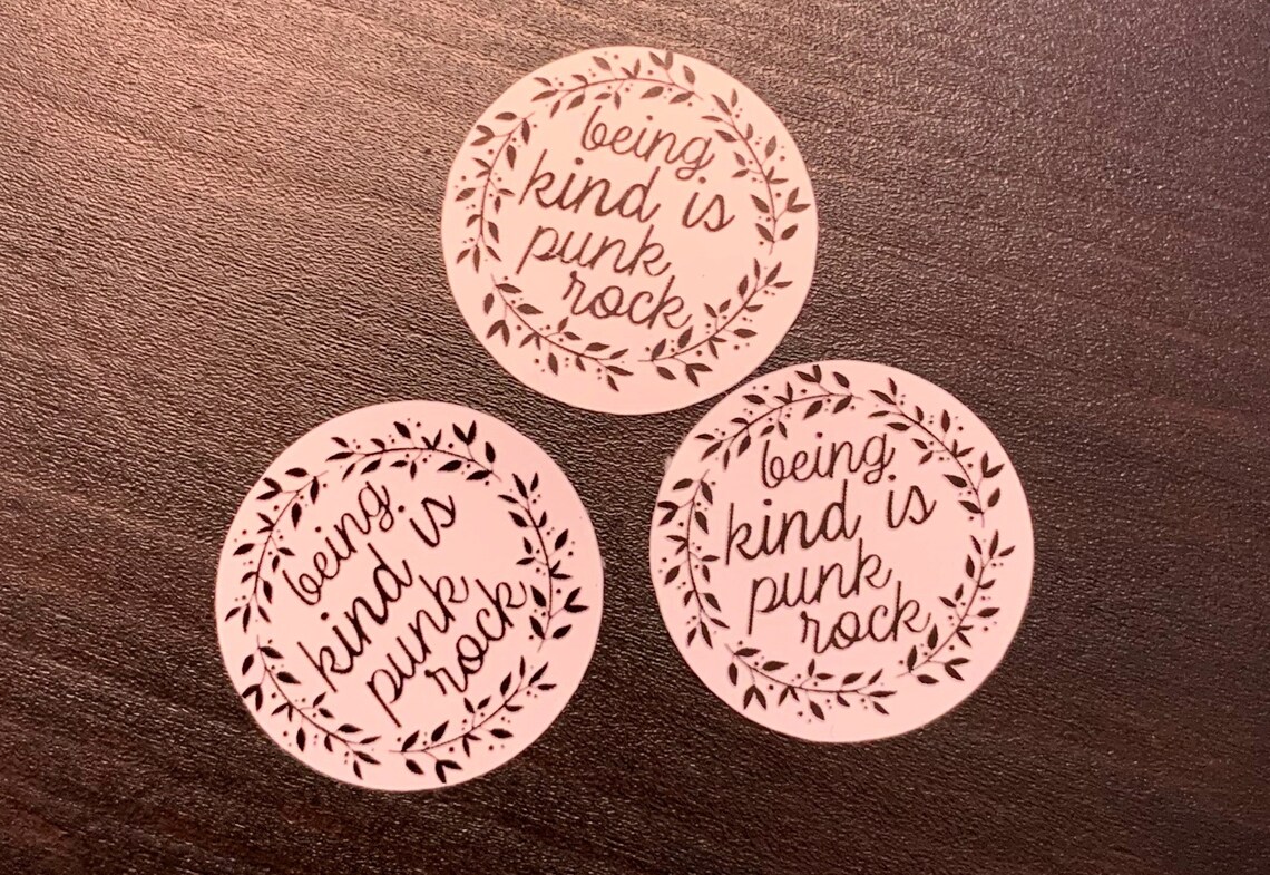 Being Kind is Punk Round Sticker Kindness is Punk - Etsy